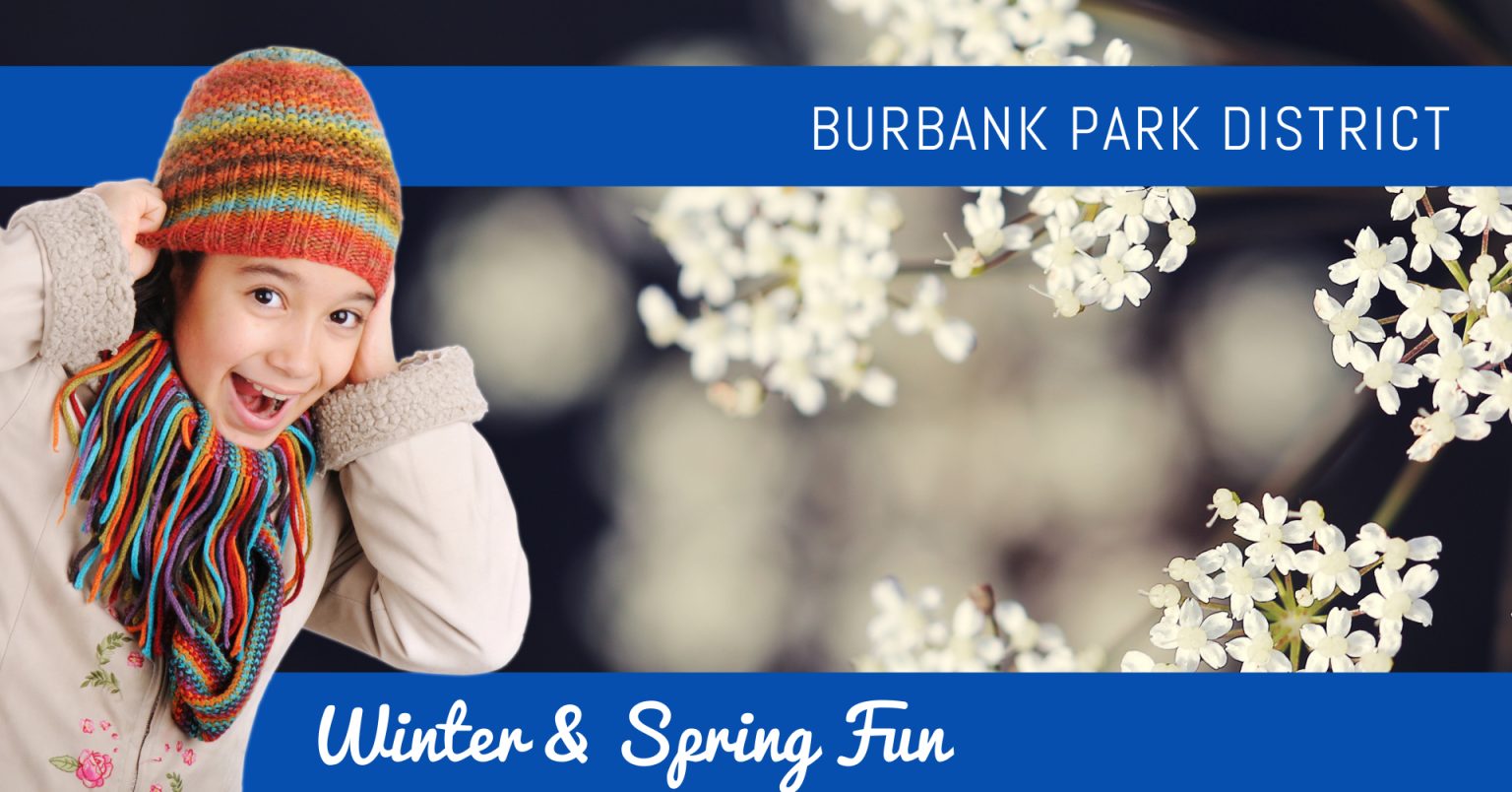 Burbank Park District – "Where Fitness and Recreation Become One"
